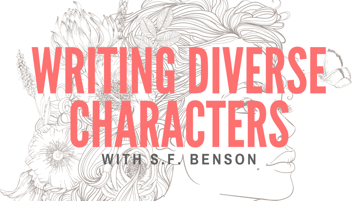 SF Benson: WRITING DIVERSE CHARACTERS – We Write Fantasy